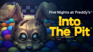 Five Nights at Freddy’s: Into the Pit – Complete Game Walkthrough
